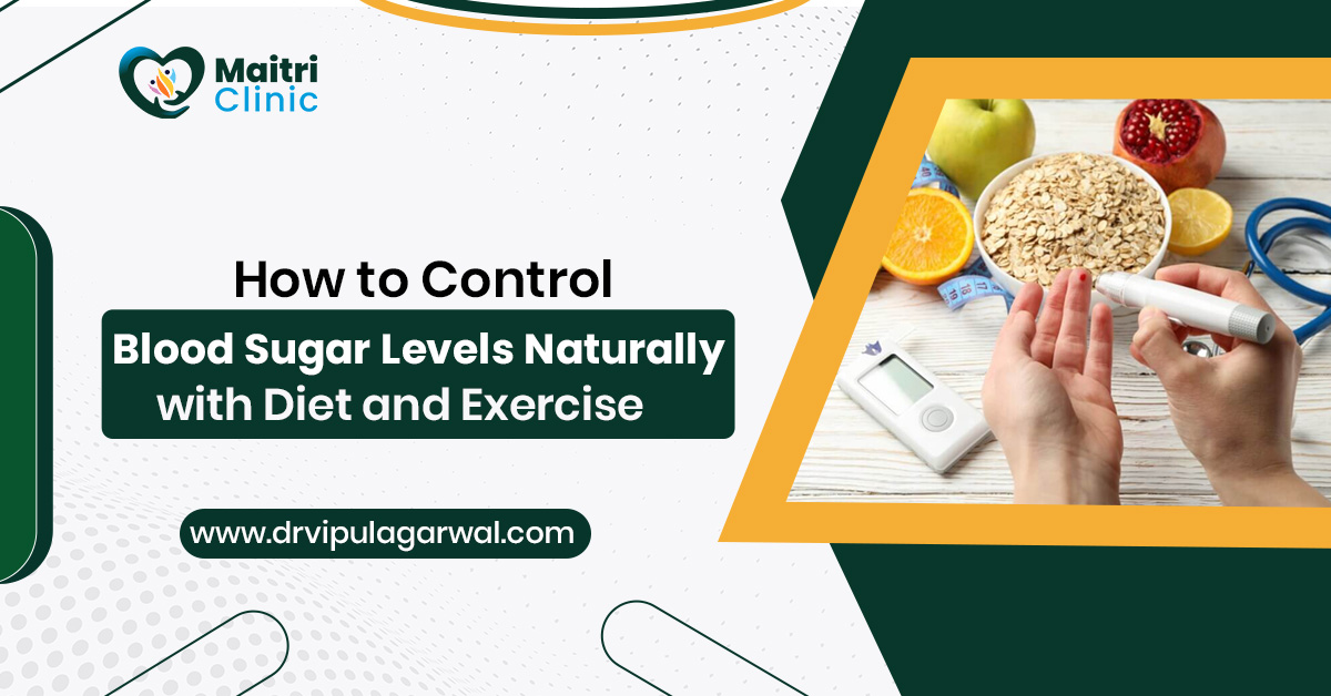How to Control Blood Sugar Levels Naturally with Diet & Exercise